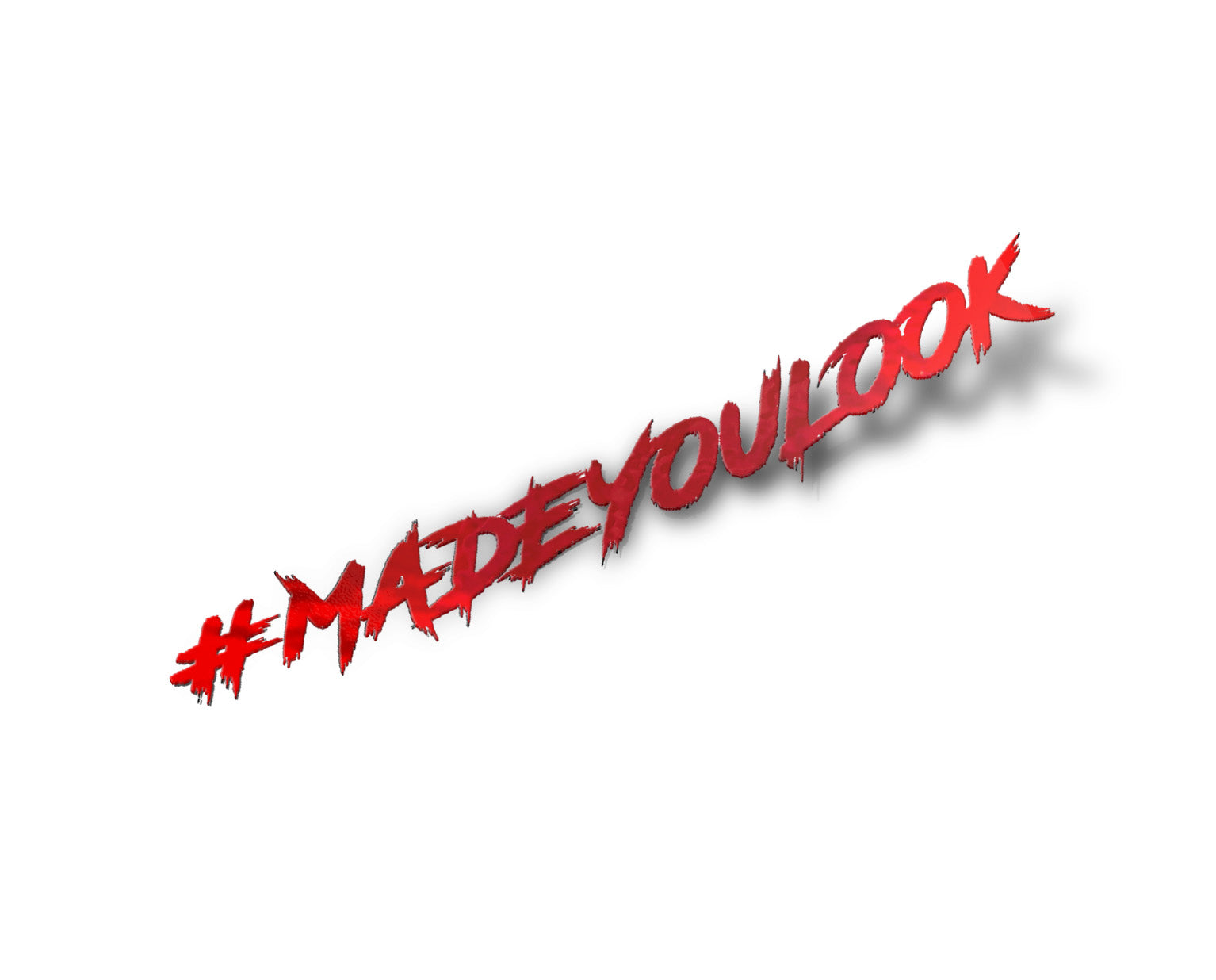 Made You Look – Modified Decals INC