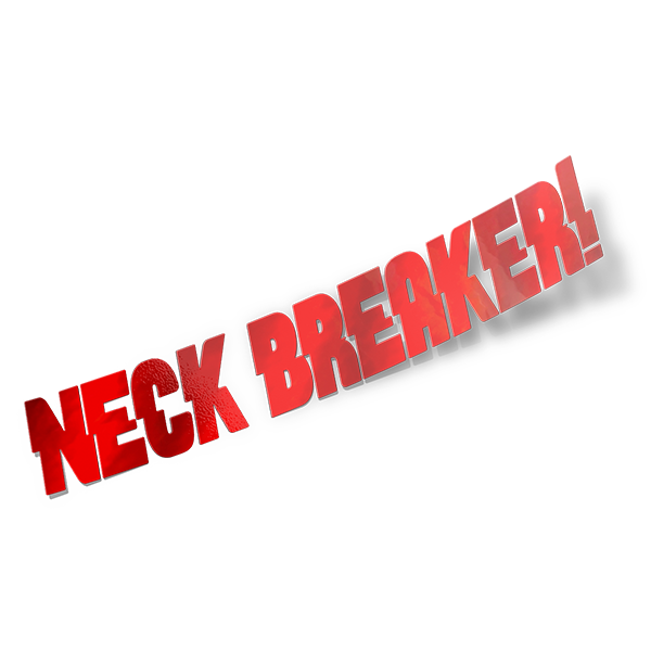 NECKBREAKER ! – Modified Decals INC